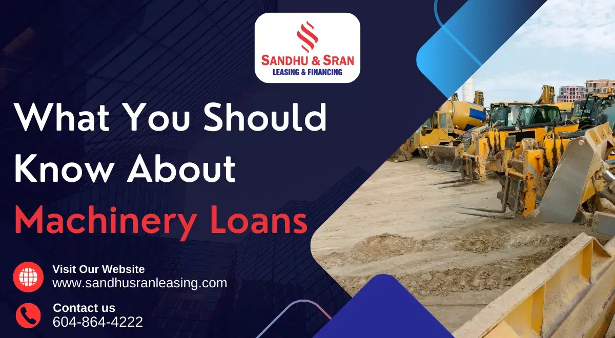 What You Should Know About Machinery Loans?