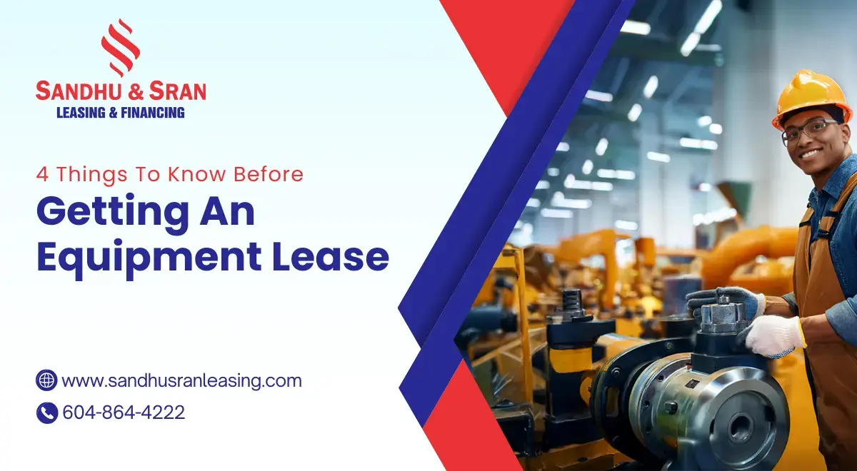 Things To Know Before Getting An Equipment Lease