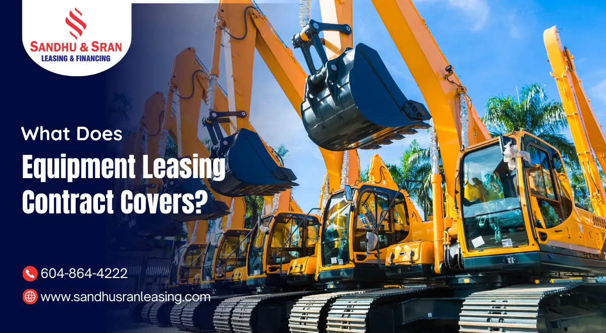 What Does Equipment Leasing Contract Covers?
