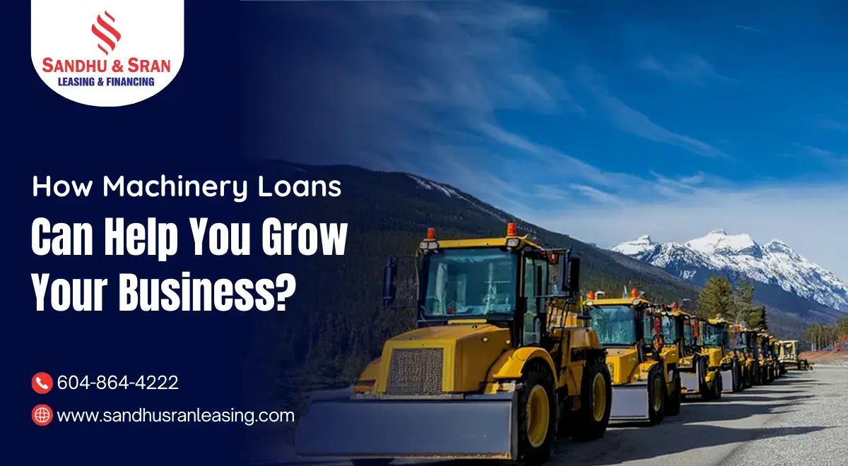 How Machinery Loans Can Help You Grow Your Business?