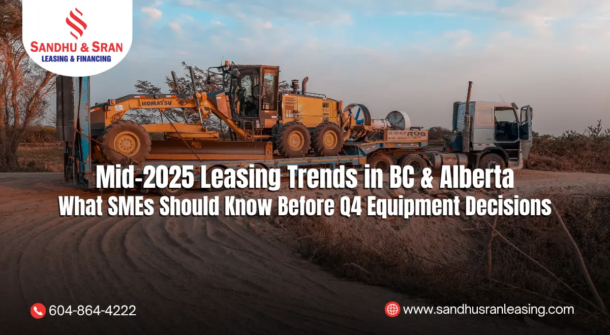 Leasing Trends in BC & Alberta 2025: Q4 Guide for SMEs